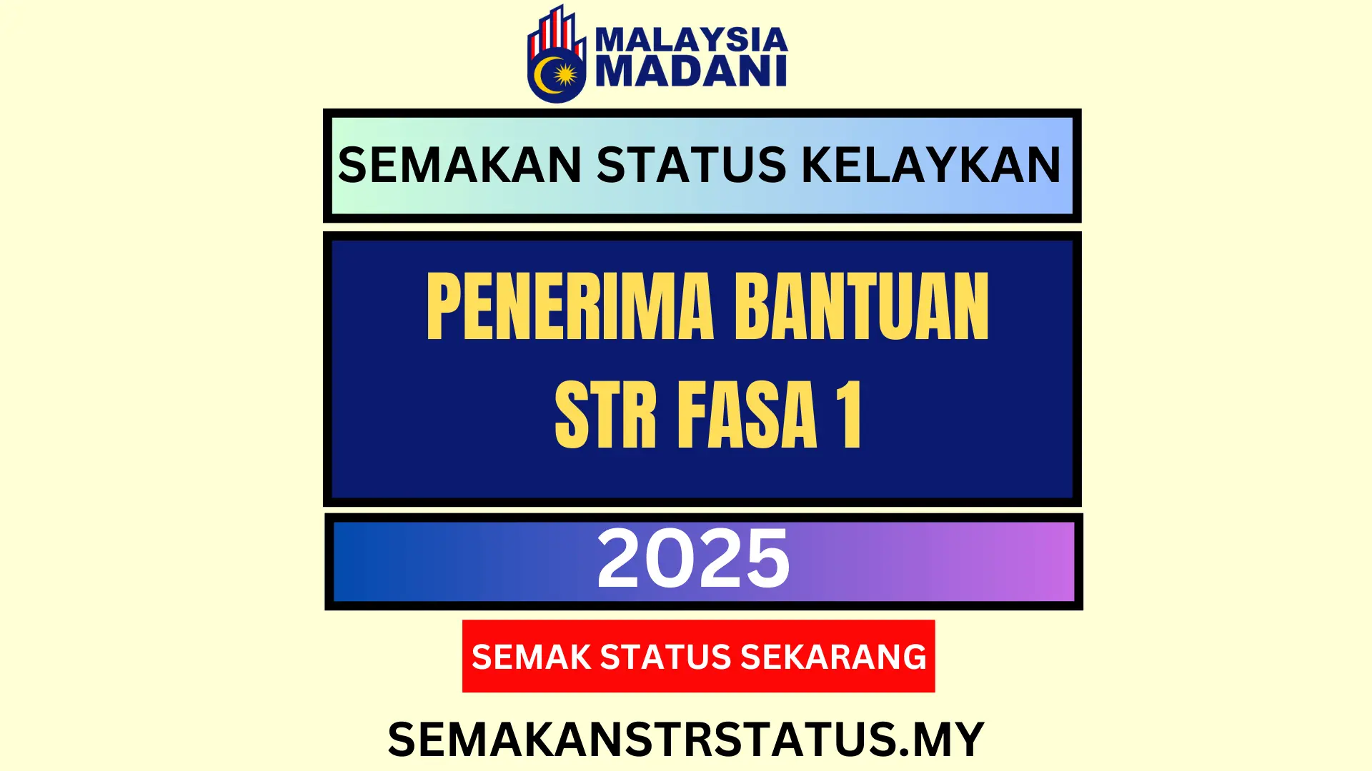 SEMAKAN STATUS BANTUAN SUMBANGAN TUNAI RAHMAH STR FASA 4 2024 : CHECK ...
